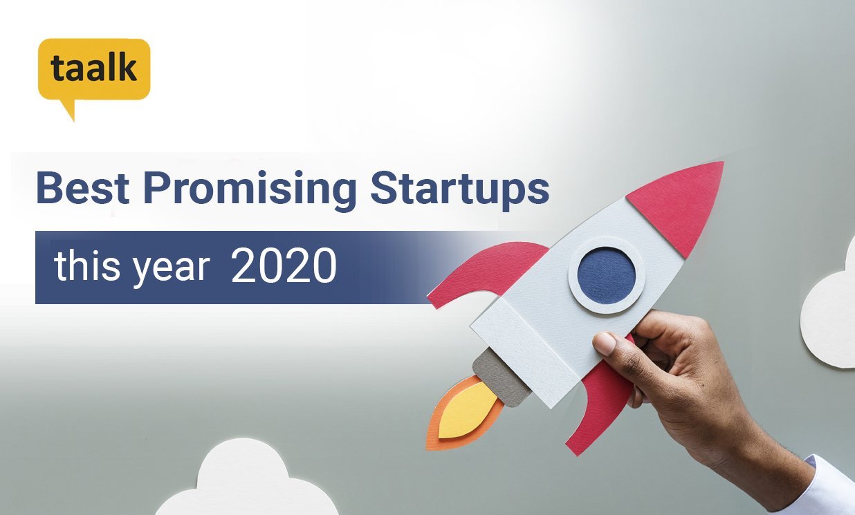 Interesting and Promising Startups of 2020-2021 | taalk
